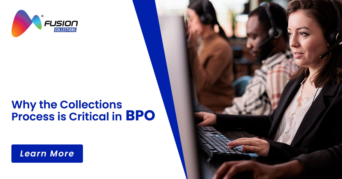 Collections Process in BPO: Key to Business Success